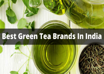 25 Best Green Tea Brands in India With Price List