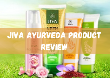 Jiva Ayurveda Reviews: Are Jiva Ayurveda Products Best For Health and Body?
