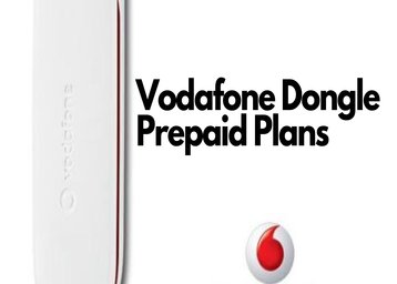 Vodafone Dongle Prepaid Plans (Updated 2020)