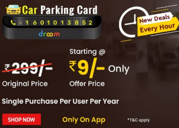 Droom Car Parking Card Worth Rs.299 At Rs.9 [ New Deals Every Hour ]