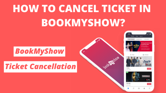 How to cancel ticket in Bookmyshow?