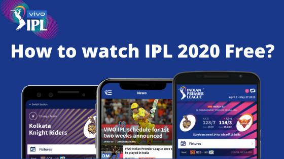 How to watch IPL 2020 Live for Free?